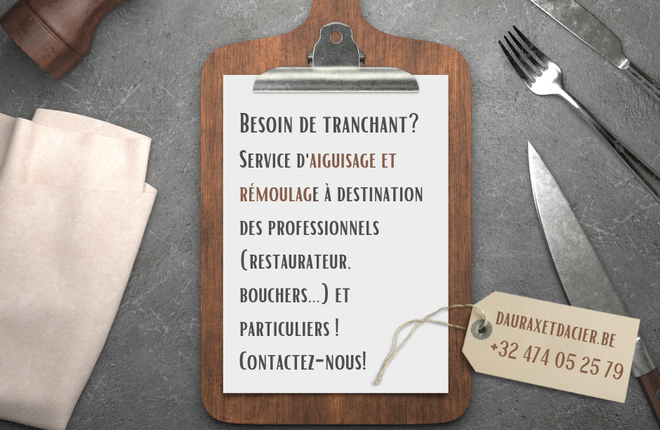 Aiguisage et rémoulage - D'AURAX ET D'ACIER